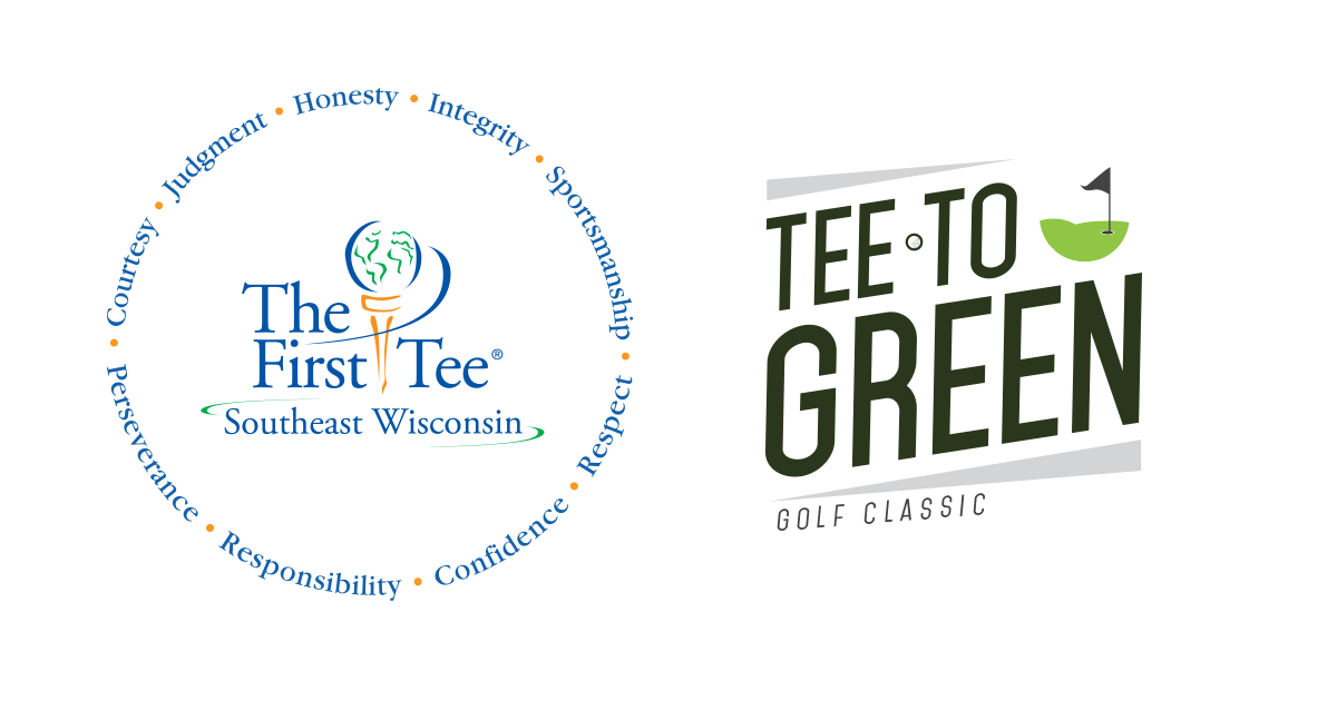 Tee to Green Golf Classic - First Tee — Southeast Wisconsin